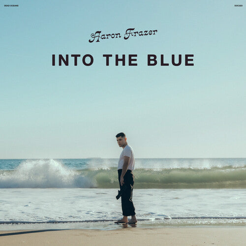 Frazer, Aaron: Into the Blue (Vinyl LP) | Dead Oceans – besvinyl.com