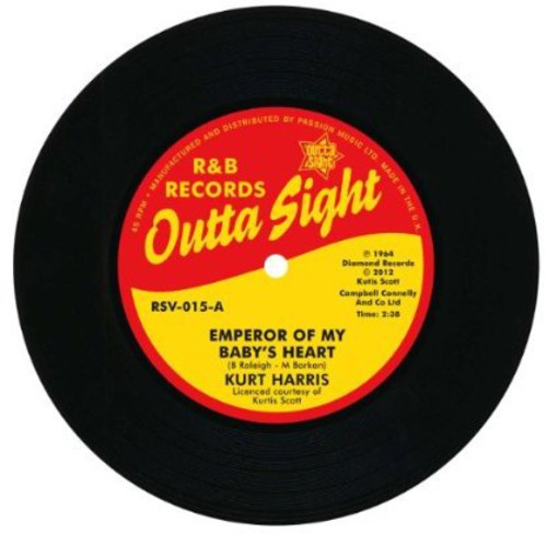 Kurt Harris: Emperor of My Baby's Heart/Chills & Fever (7-Inch Single ...
