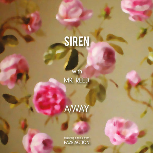 Siren with Mr. Reed: A/Way (Featuring a Remix from Faze Action) (12-Inc ...