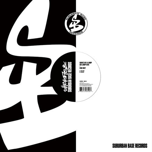 Son'Z of a Loop Da Loop: Far Out (12-Inch Single) | Suburban Base Recs ...
